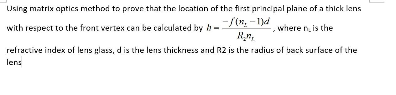 Solved = Using matrix optics method to prove that the | Chegg.com