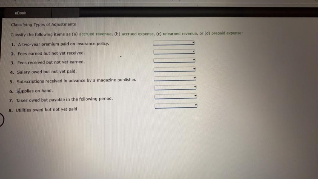 Solved Classifying Types of Adjustments Classify the | Chegg.com Solved Classifying Types of Adjustments Classify the | Chegg.com