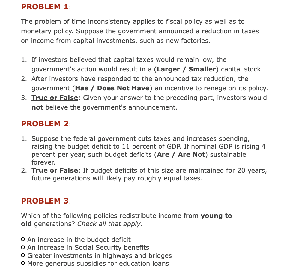Solved PROBLEM 1: The problem of time inconsistency applies | Chegg.com