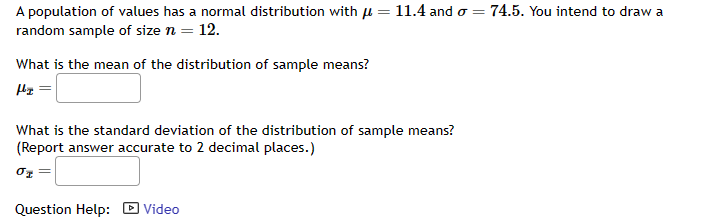 A Population Of Values Has A Normal Distribution With