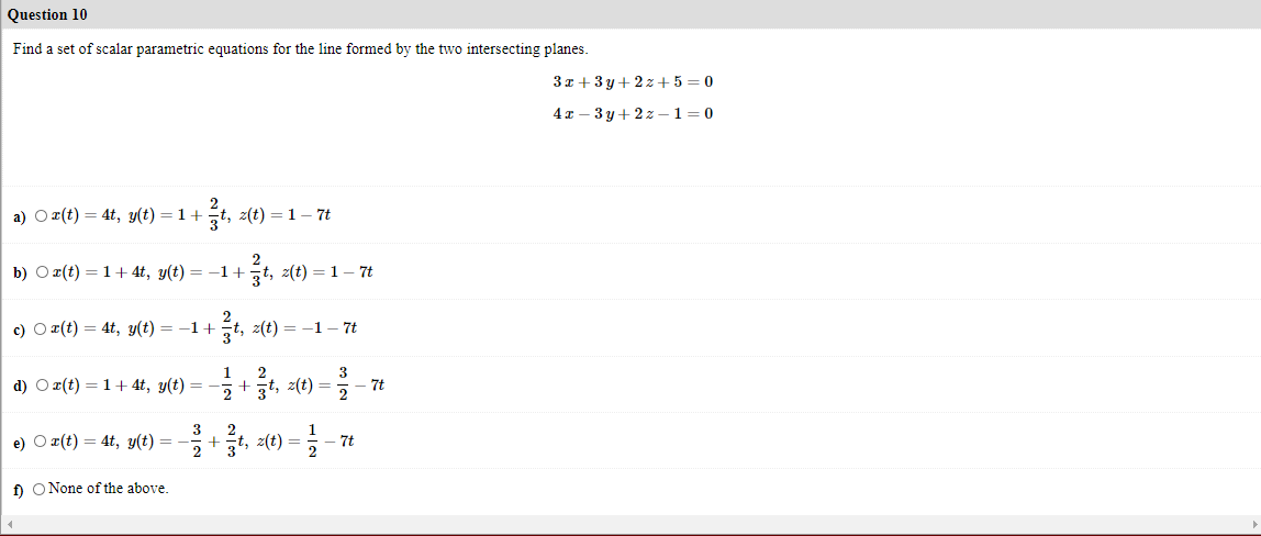 Solved Question 10 Find a set of scalar parametric equations | Chegg.com