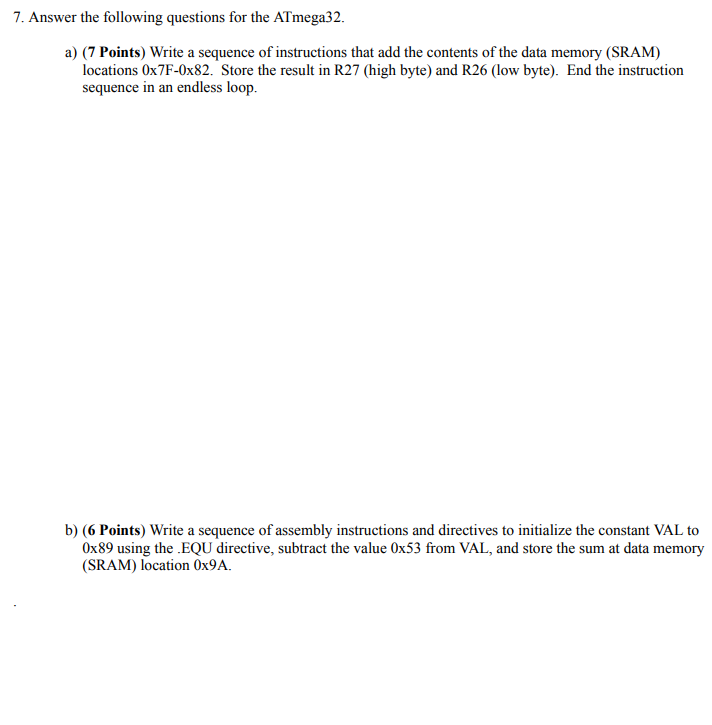 Solved Answer the following questions for the ATmega32. a) | Chegg.com
