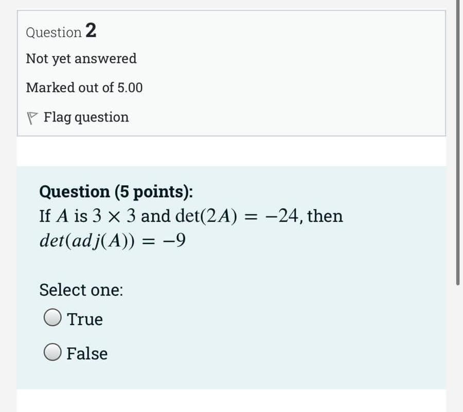 Solved Question 4 Not yet answered Marked out of 5.00 P Flag | Chegg.com