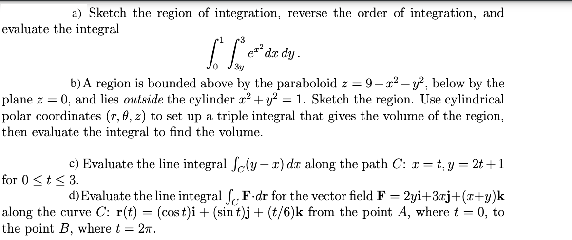 a) Sketch the region of integration, reverse the | Chegg.com
