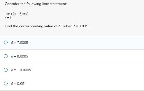 Solved Consider the following limit statement: | Chegg.com