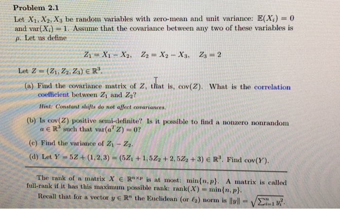 Solved Problem 2.1 Let Xi, X2, X3 be random variables with | Chegg.com Solved Problem 2.1 Let Xi, X2, X3 be random variables with | Chegg.com