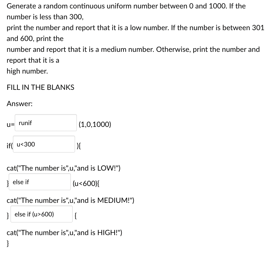 Solved Generate a random continuous uniform number between 0 | Chegg.com