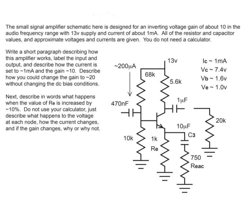 Solved The small signal amplifier schematic here is designed | Chegg.com