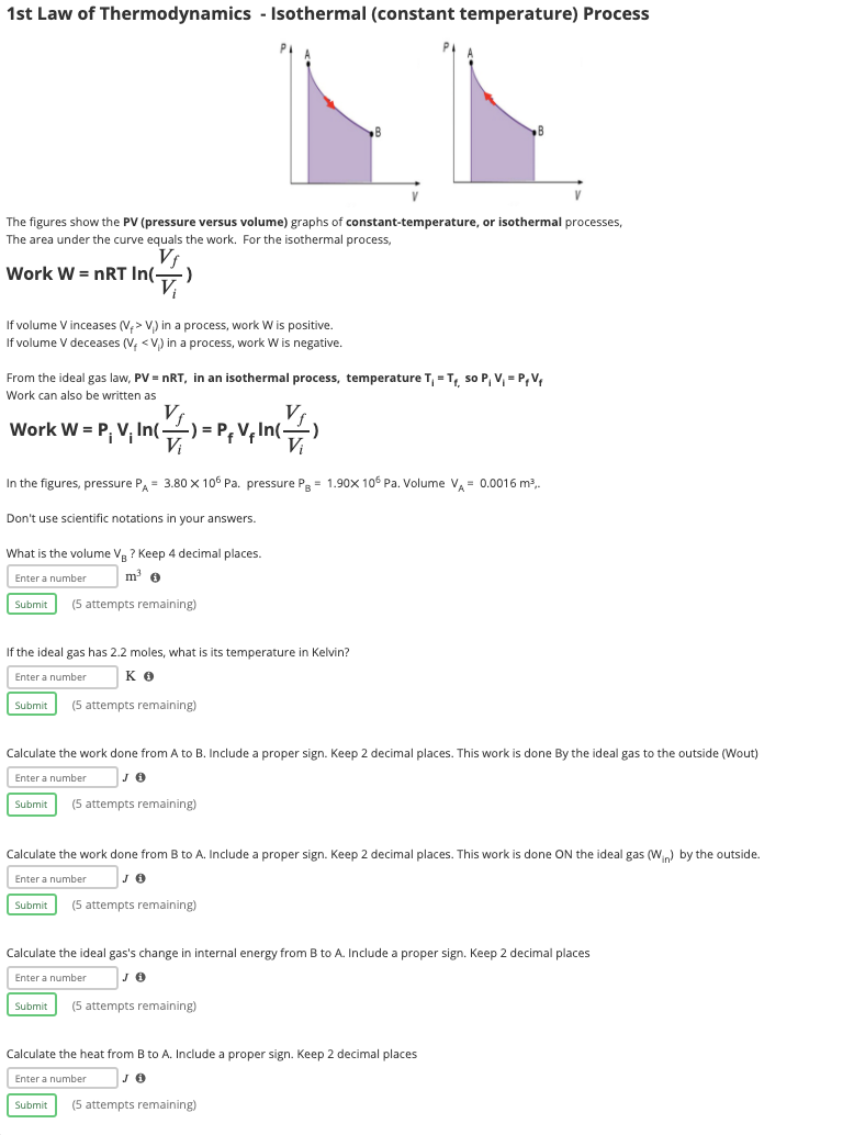 Solved 1st Law of Thermodynamics - Isothermal (constant | Chegg.com