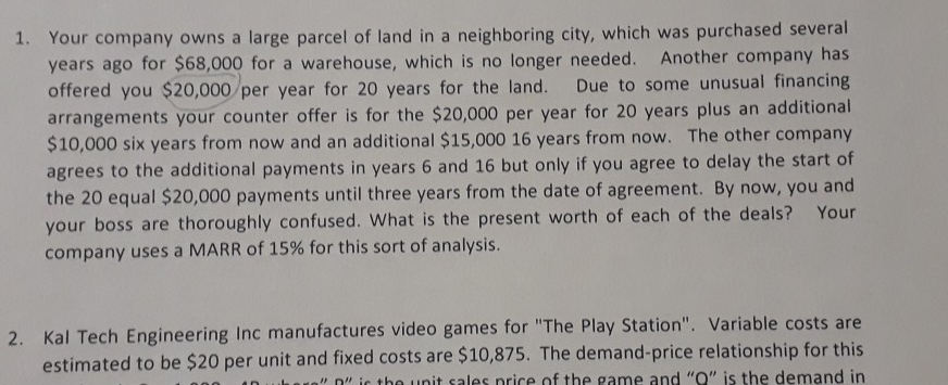 Solved 1. Your company owns a large parcel of land in a | Chegg.com