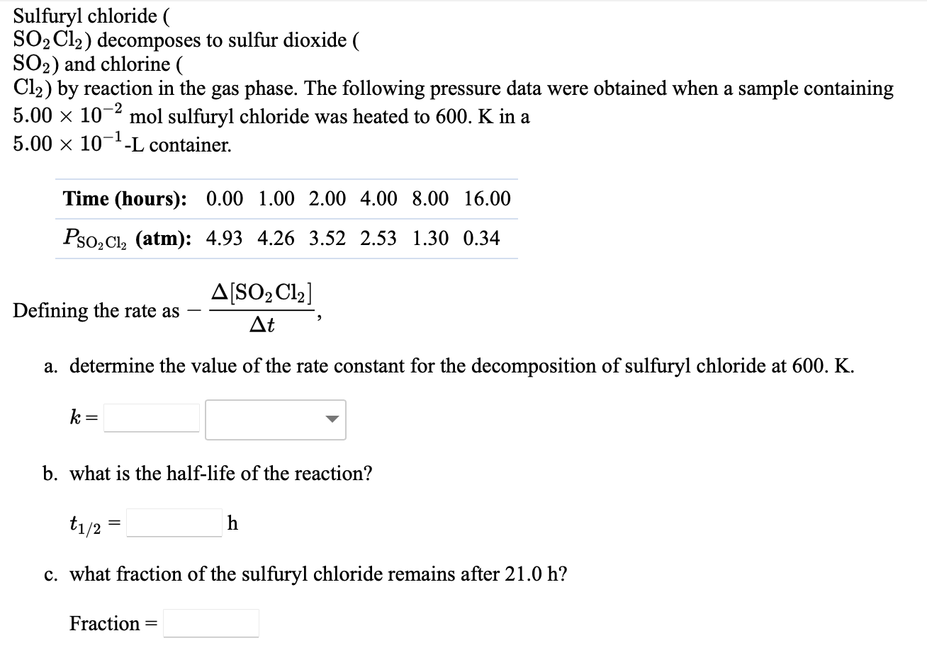Solved Sulfuryl chloride ( SO2Cl2) decomposes to sulfur | Chegg.com