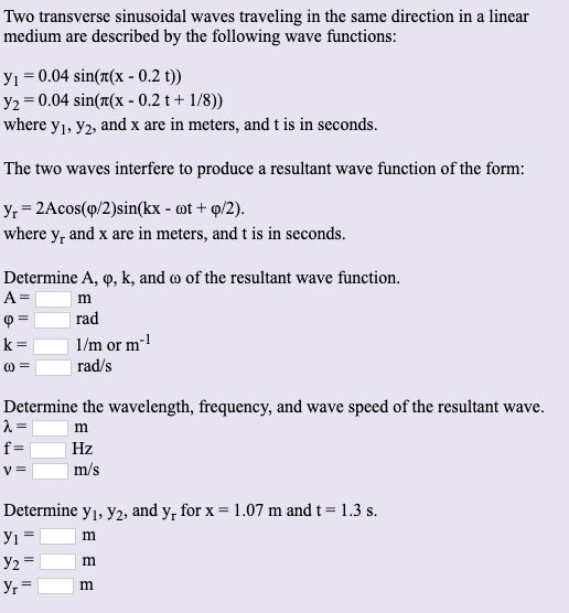 Solved Two transverse sinusoidal waves traveling in the same | Chegg.com