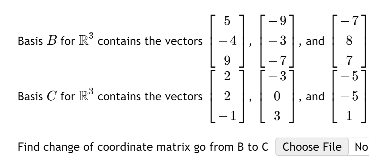 Solved 5 - 9 -7 Basis B for Rº contains the vectors -4 - 3 | Chegg.com