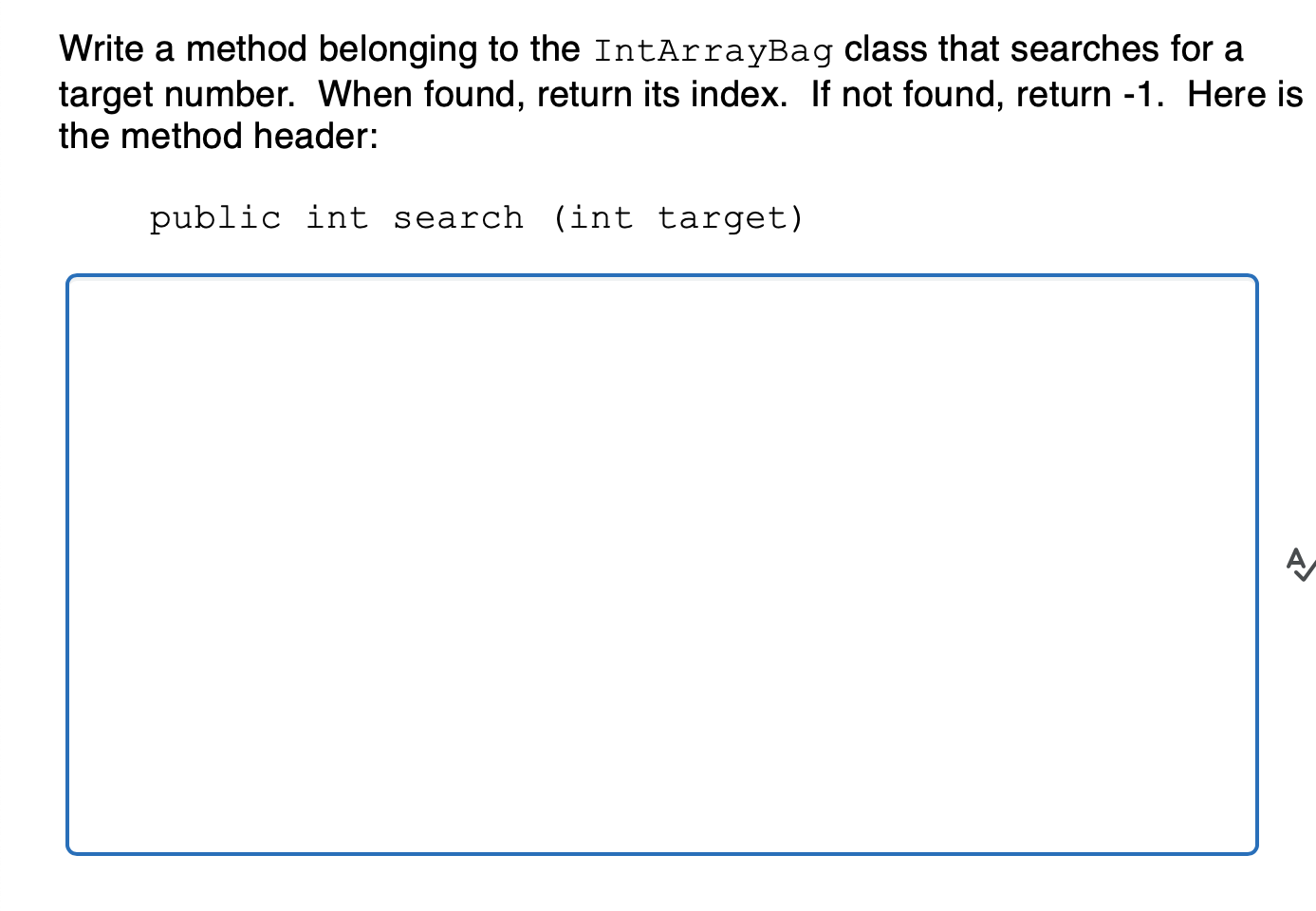 Solved Write A Method Belonging To The Intarraybag Class 