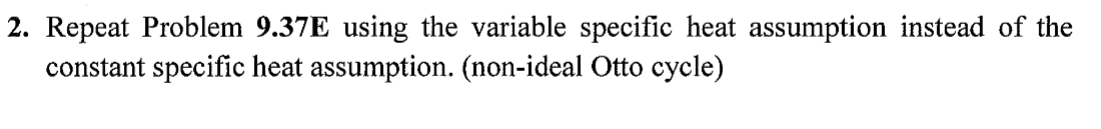 Solved 2. Repeat Problem 9.37E using the variable specific | Chegg.com