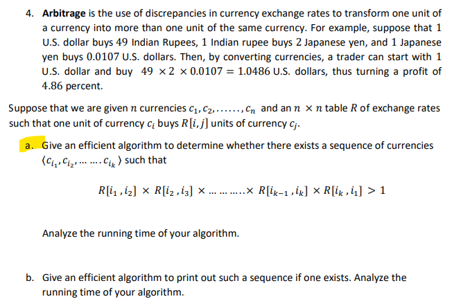 Solved Arbitrage is the use of discrepancies in currency | Chegg.com