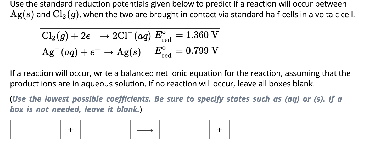 Solved Use the standard reduction potentials given below to | Chegg.com