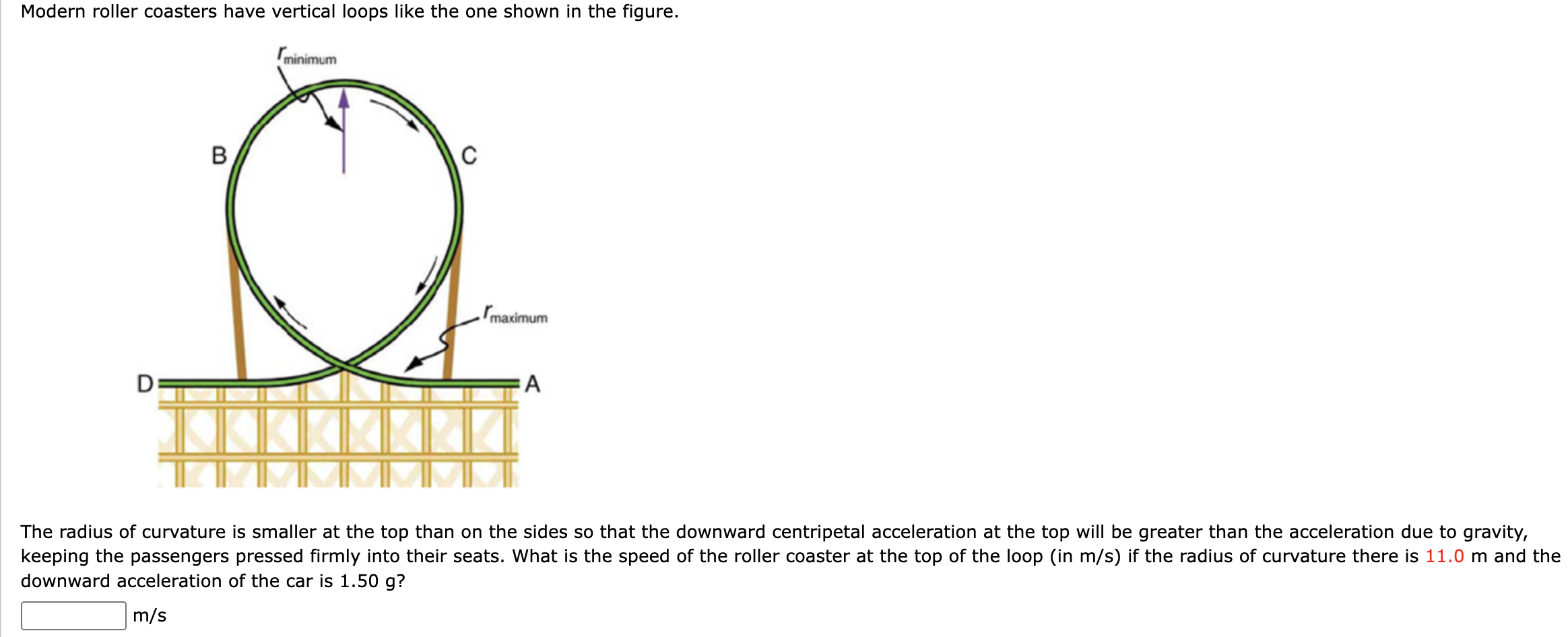 Solved Modern roller coasters have vertical loops like the | Chegg.com