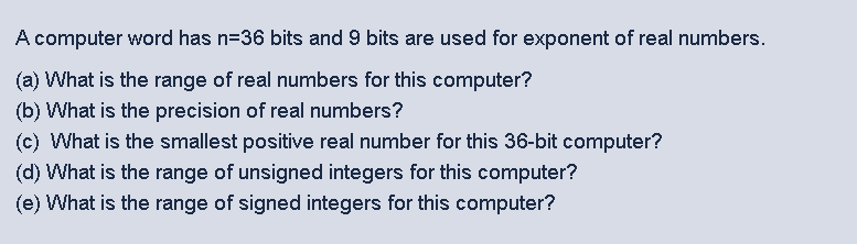 A computer word has n=36 bits and 9 bits are used for | Chegg.com