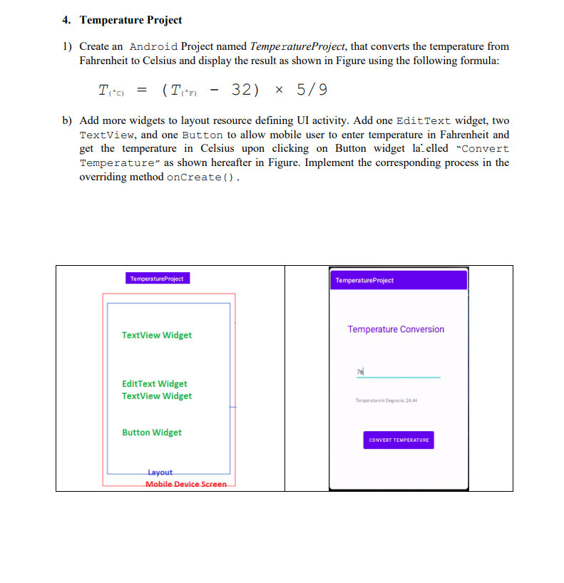 Solved Create an Android Project named TemperatureProject, | Chegg.com