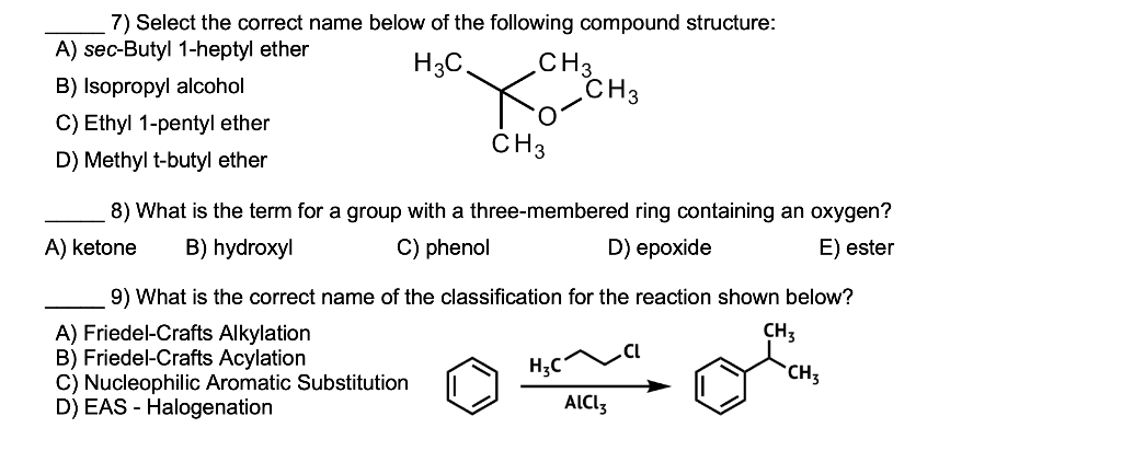 Solved 7) Select the correct name below of the following | Chegg.com
