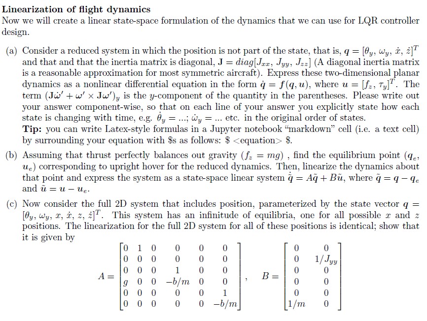 Solved Linearization of flight dynamics Now we will create a | Chegg.com