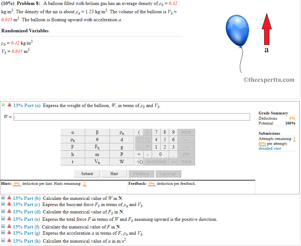 Solved (10%) Problem 8: A balloon filled with helium gas has | Chegg.com