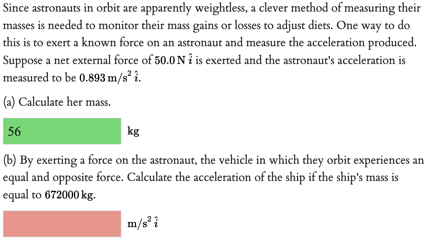 Solved Since astronauts in orbit are apparently weightless, | Chegg.com