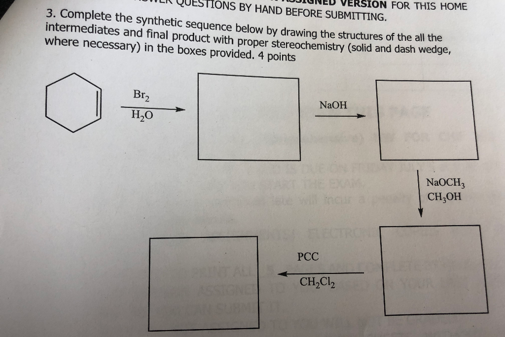 Solved Complete the synthetic sequence below by drawing the | Chegg.com