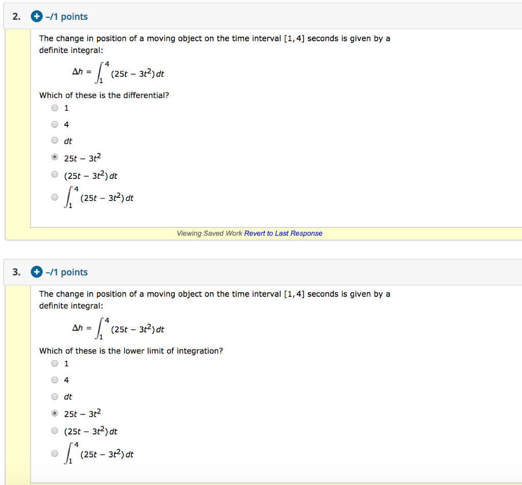 Solved 2. + -/1 points The change in position of a moving | Chegg.com