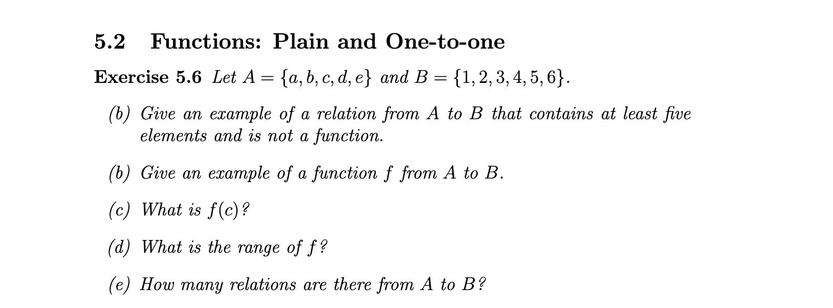 Solved 5.2 Functions: Plain and One-to-one Exercise 5.6 Let | Chegg.com