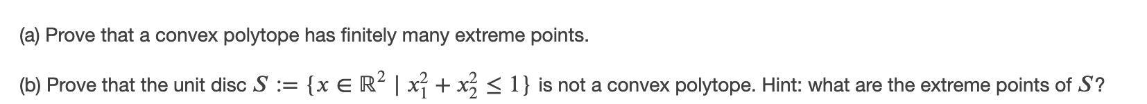 Solved (a) Prove that a convex polytope has finitely many | Chegg.com