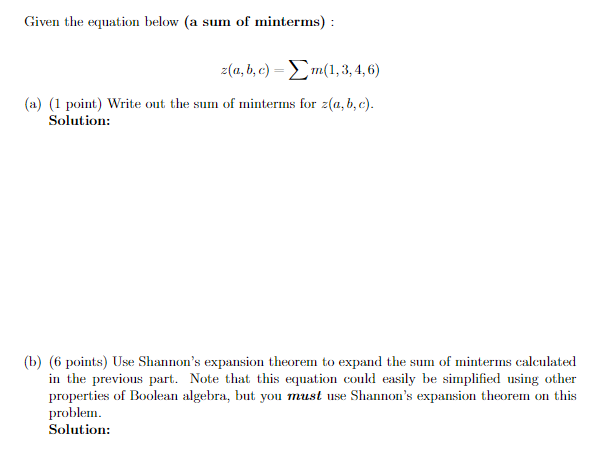 Solved Given the equation below (a sum of minterms) : | Chegg.com