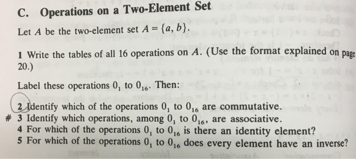 Solved C. Operations on a Two-Element Set Let A be the | Chegg.com