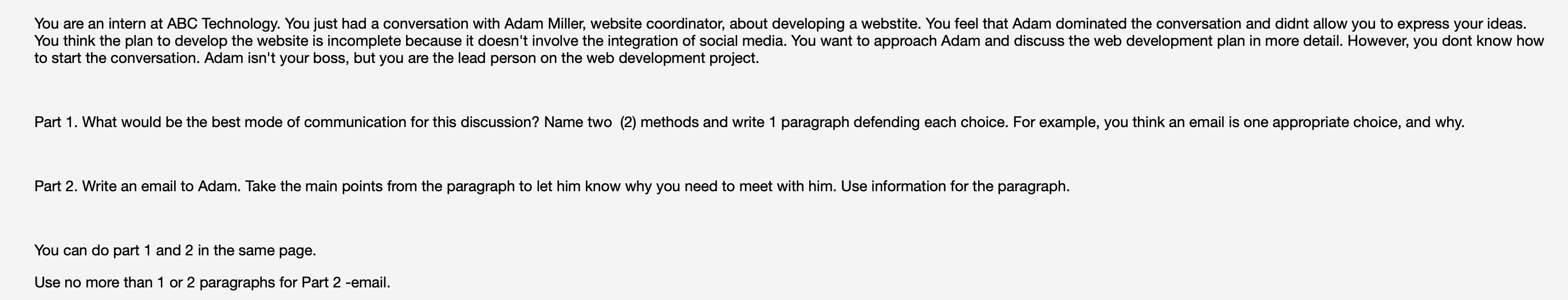 Solved You are an intern at ABC Technology. You just had a | Chegg.com