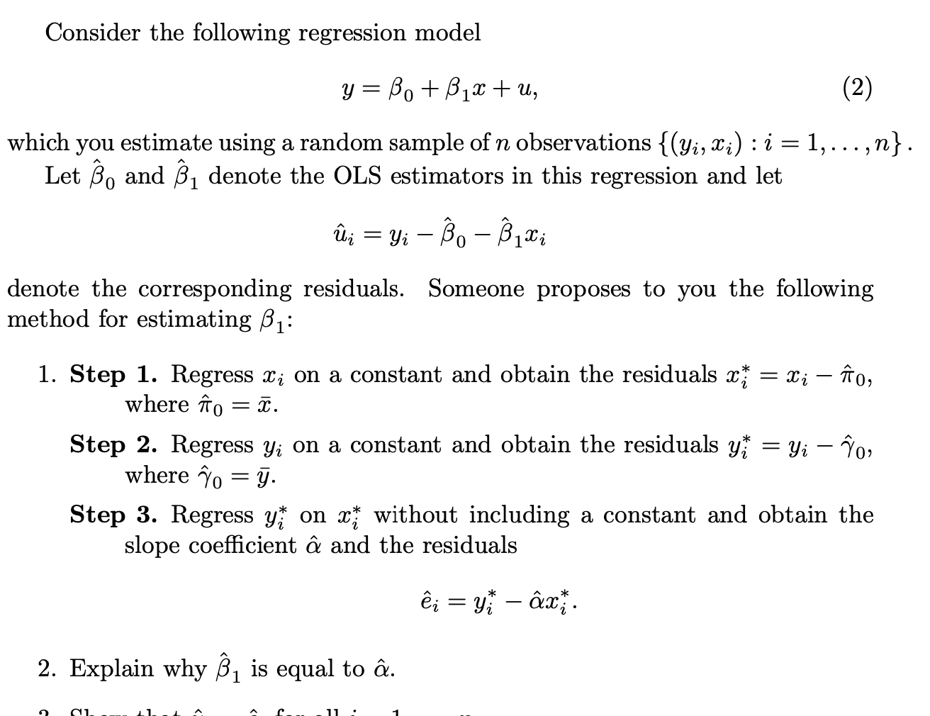 Solved Consider the following regression model y=β0+β1x+u, | Chegg.com