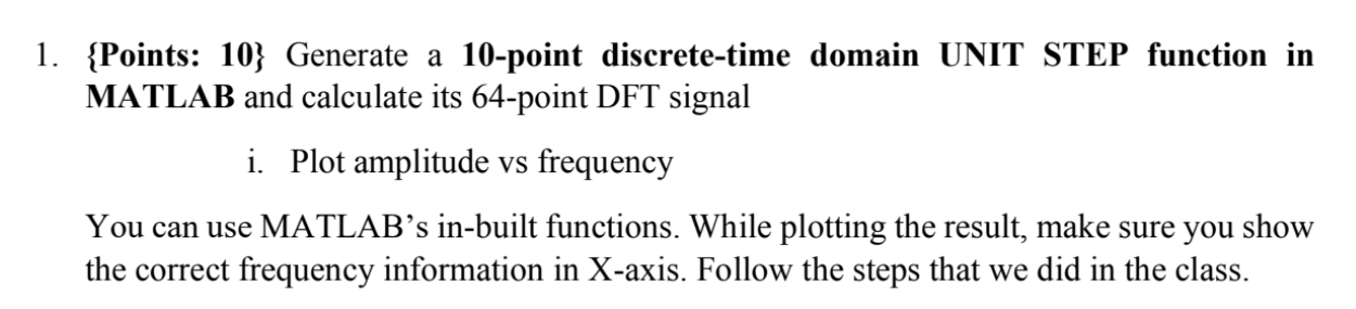 \{Points: 10\} Generate a 10-point discrete-time | Chegg.com