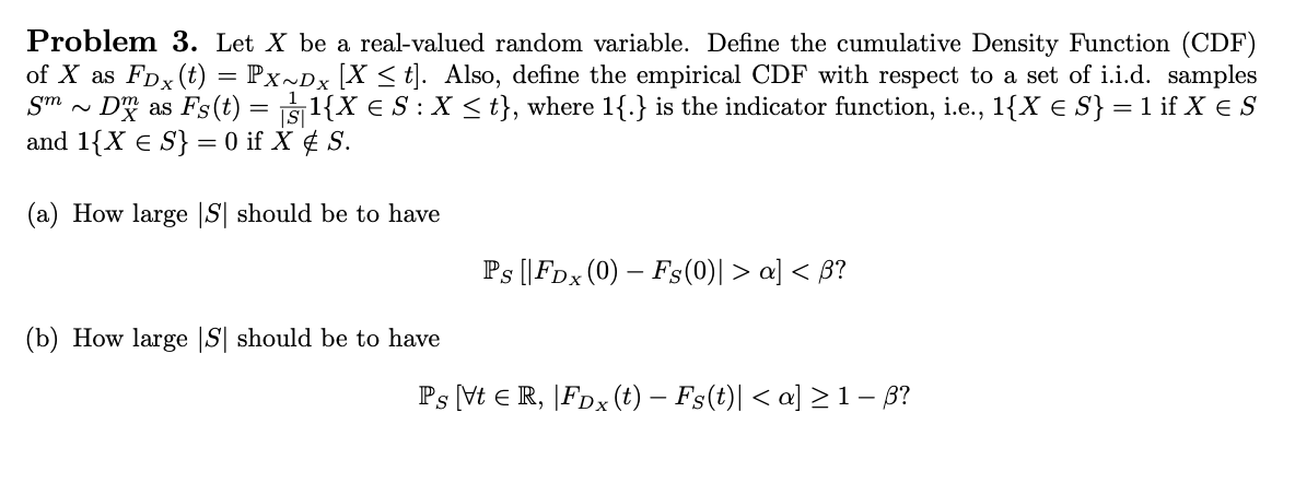 Problem 3. Let X be a real-valued random variable. | Chegg.com