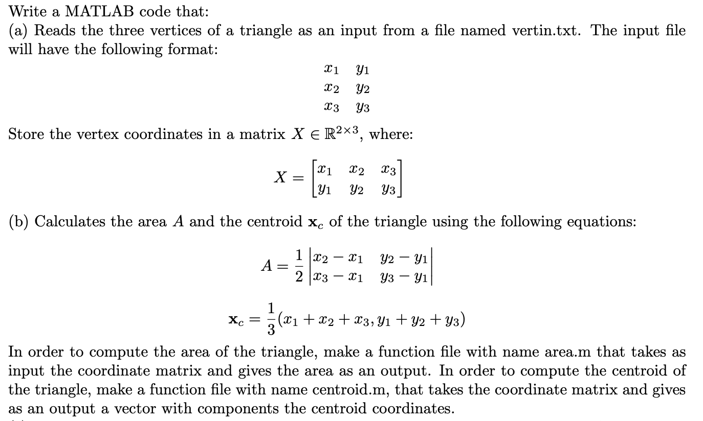 Write a MATLAB code that: (a) Reads the three | Chegg.com