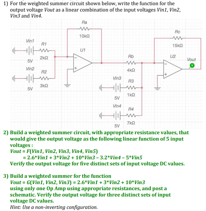 Solved 1) For the weighted summer circuit shown below, write | Chegg.com