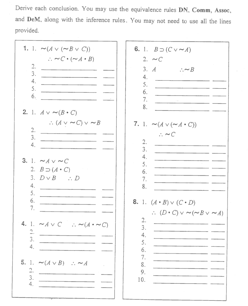 Solved Derive each conclusion. You may use the equivalence | Chegg.com
