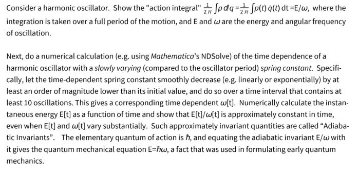 Solved Consider a harmonic oscillator. Show the "action | Chegg.com