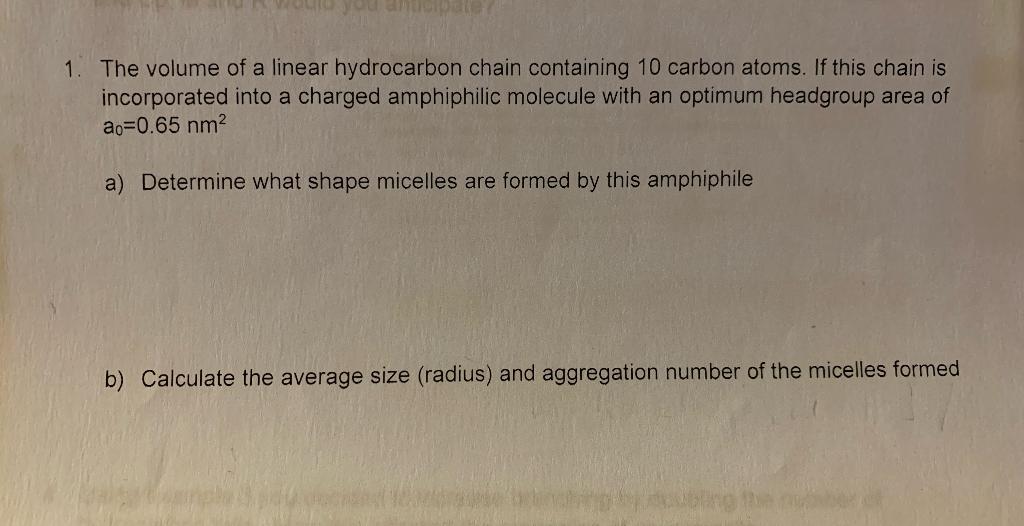1 The volume of a linear hydrocarbon chain containing | Chegg.com