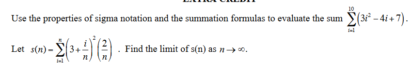 Solved Use the properties of sigma notation and the | Chegg.com