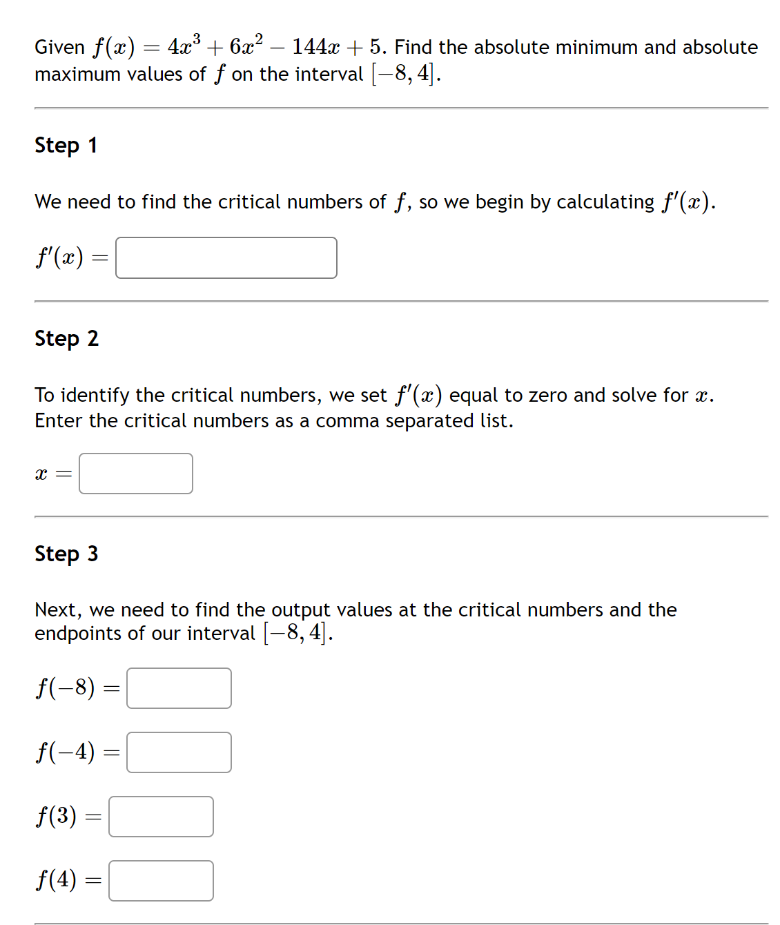 Solved Given f(x)=4x^(3)+6x^(2)-144 x+5. Find the absolute | Chegg.com