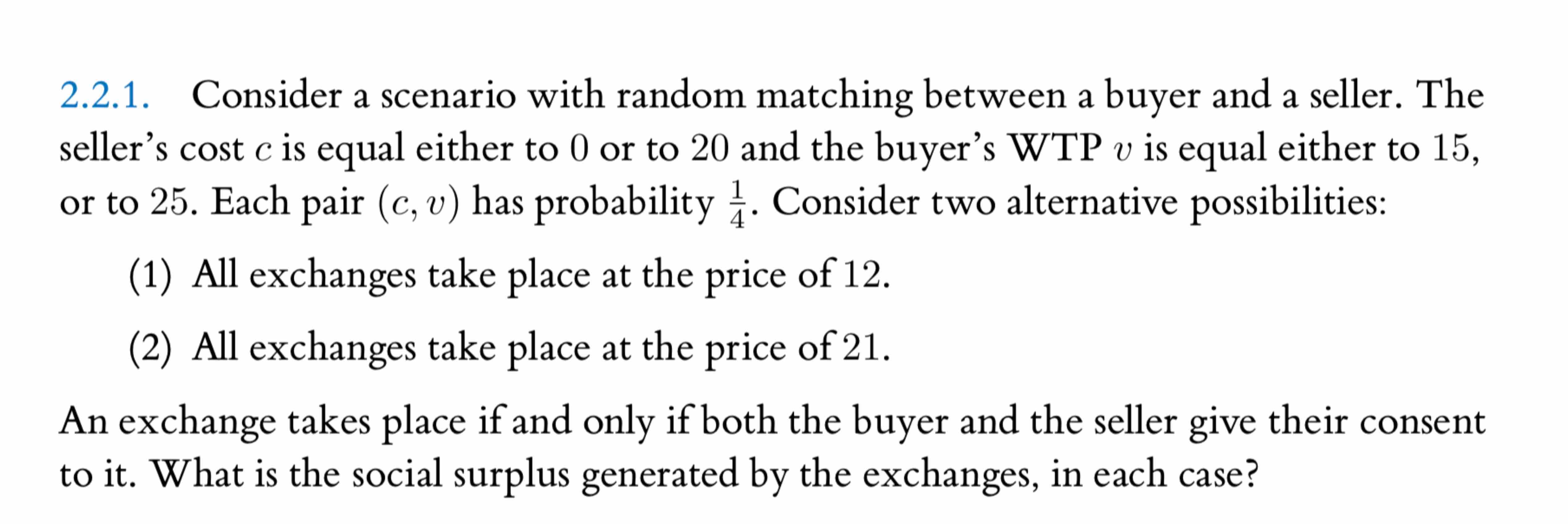 Solved 2.2.1. ﻿Consider a scenario with random matching | Chegg.com