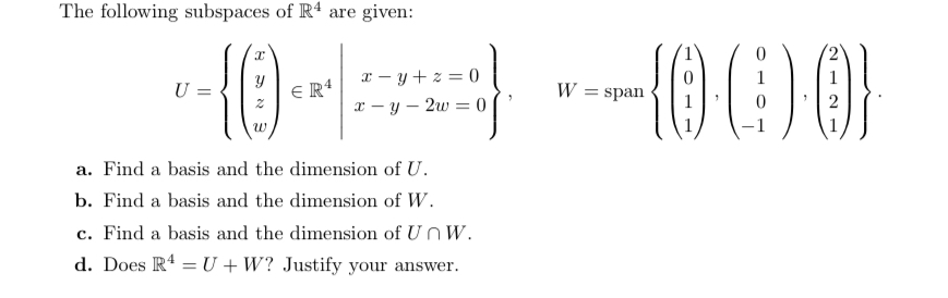 Solved The following subspaces of R4 are given: | Chegg.com