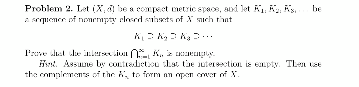 Solved Problem 2. Let (X,d) be a compact metric space, and | Chegg.com