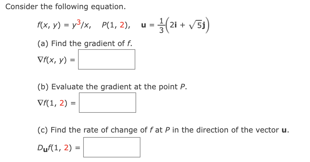 Solved Consider the following equation. f(x, y) = y3/x, P(1, | Chegg.com