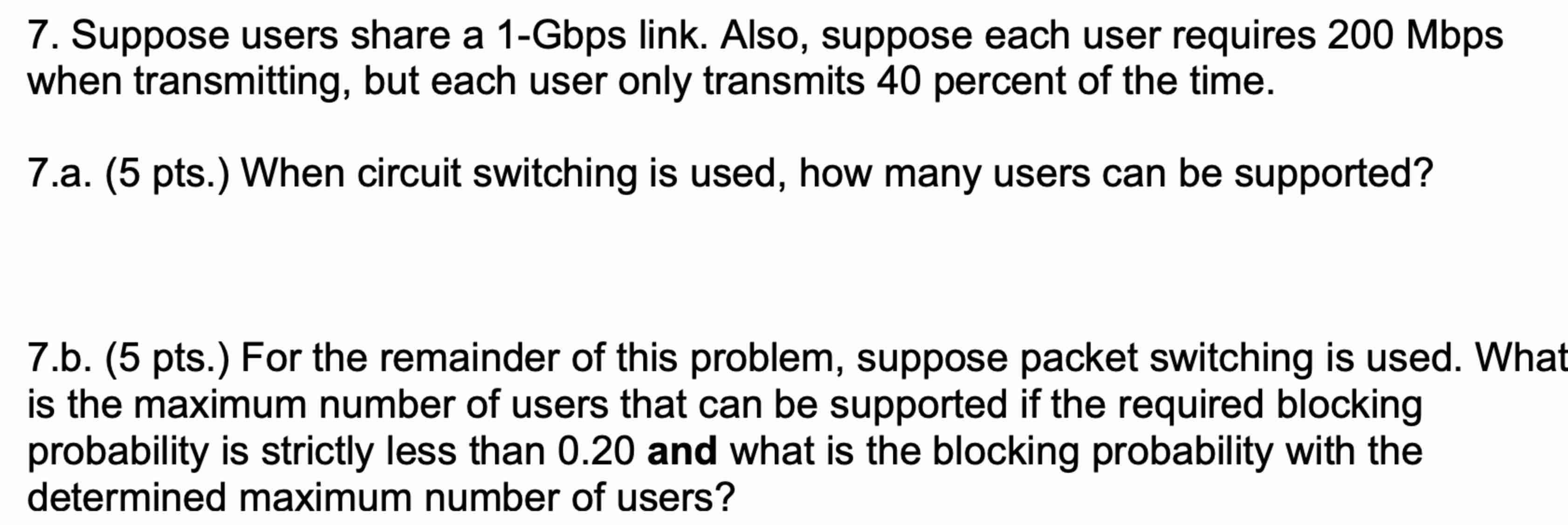Solved Suppose users share a 1-Gbps link. Also, suppose each | Chegg.com